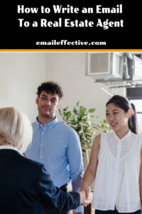 How to Write an Email to A Real Estate Agent