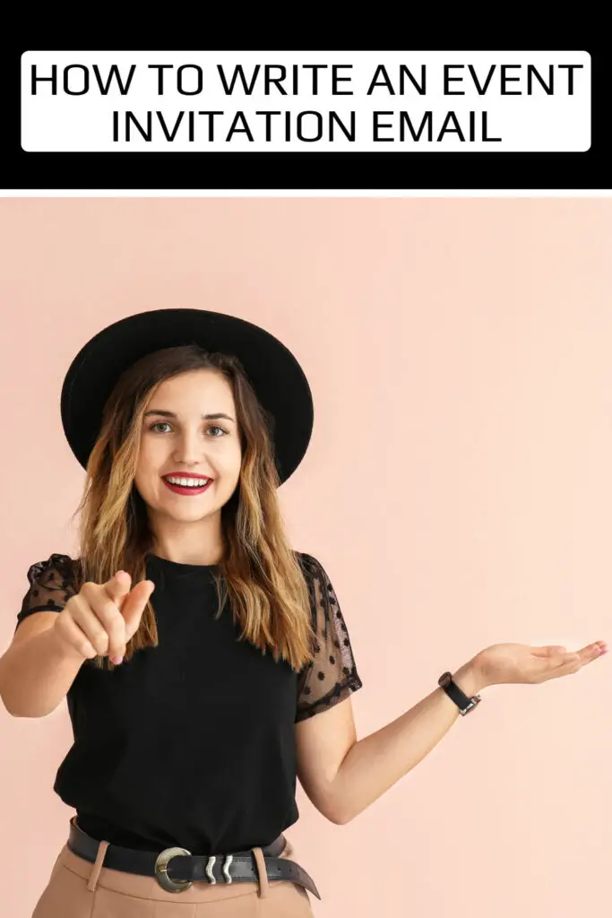 How to Write an Event Invitation Email