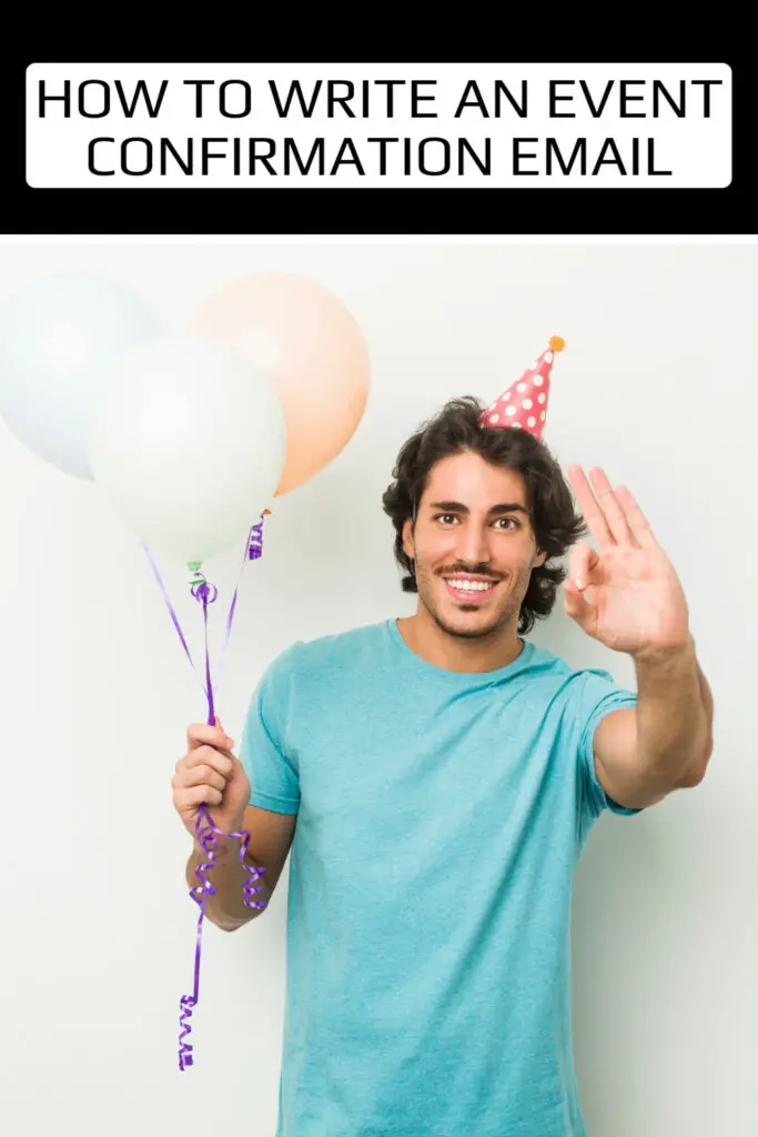 How to Write an Event Confirmation Email