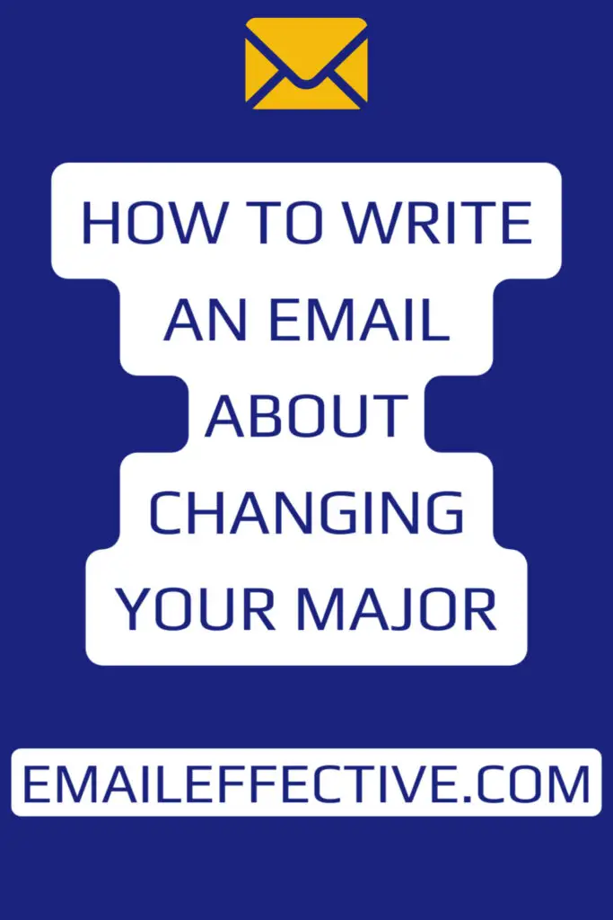 How to Write an Email About Changing Your Major