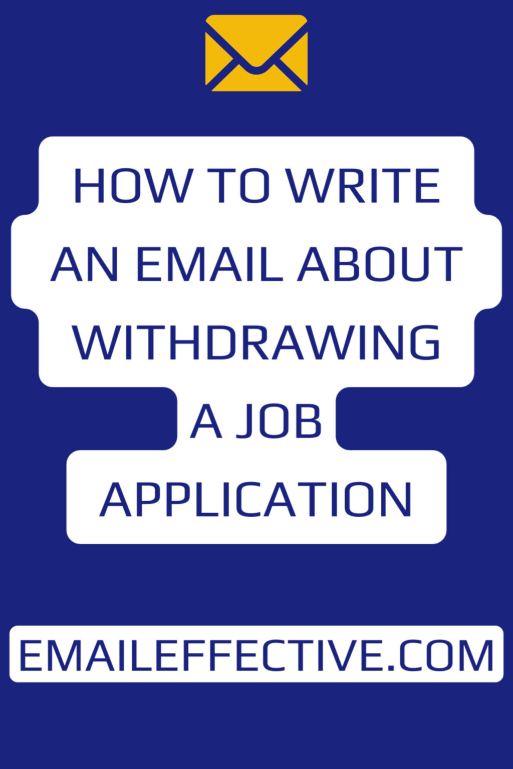 How to Write an Email About Withdrawing a Job Application