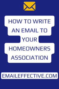 How to Write an Email to Your Homeowners Association