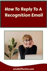 How To Reply To A Recognition Email