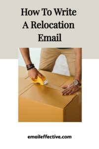 How To Write A Relocation Email
