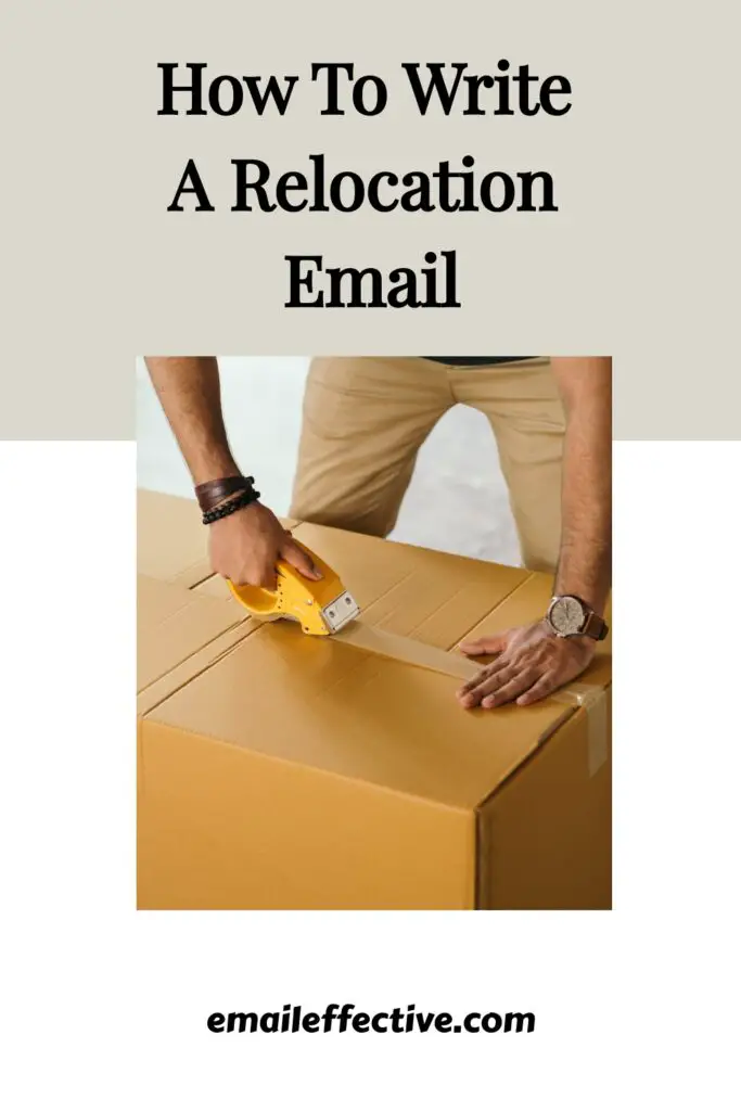 How To Write A Relocation Email